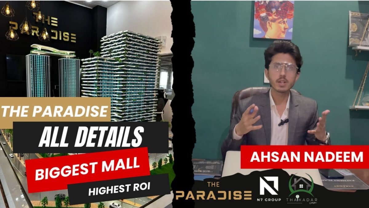 The Paradise Mall Details || Biggest Mall of Pakistan with Highest ROI || Invest Wisely